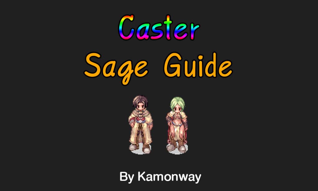 ro_sage_guide | Ragnarok Guide