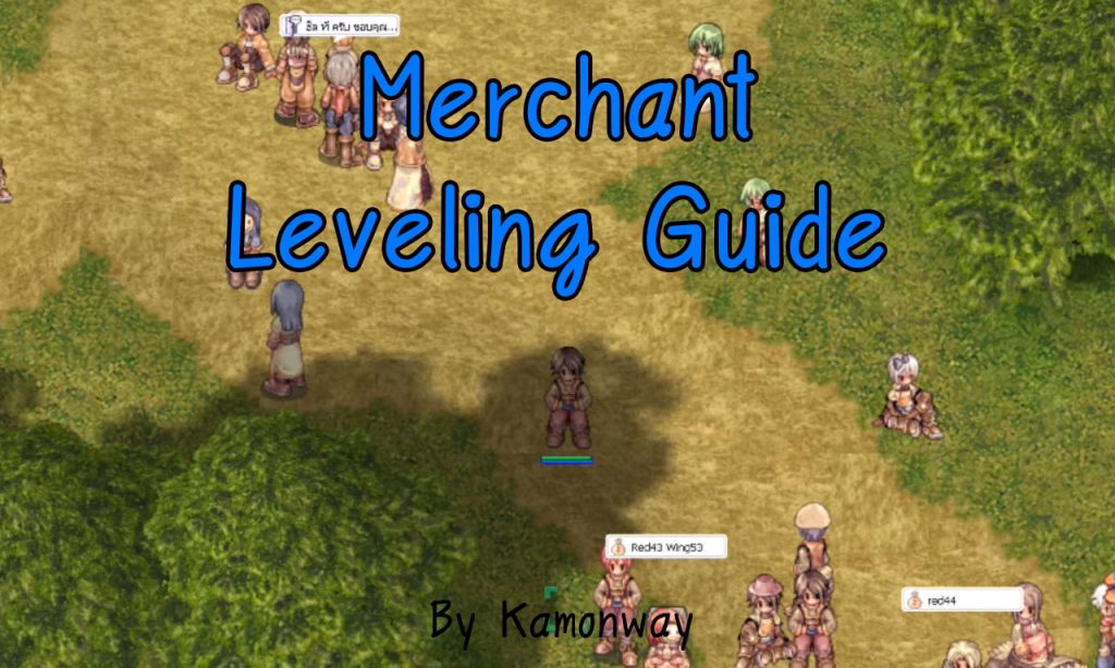 ro_merchant_leveling_guide | Ragnarok Guide